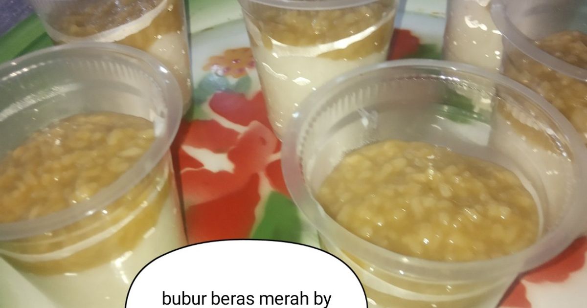 Resep Bubur Beras Merah Putih oleh R e r e N a f a - Cookpad