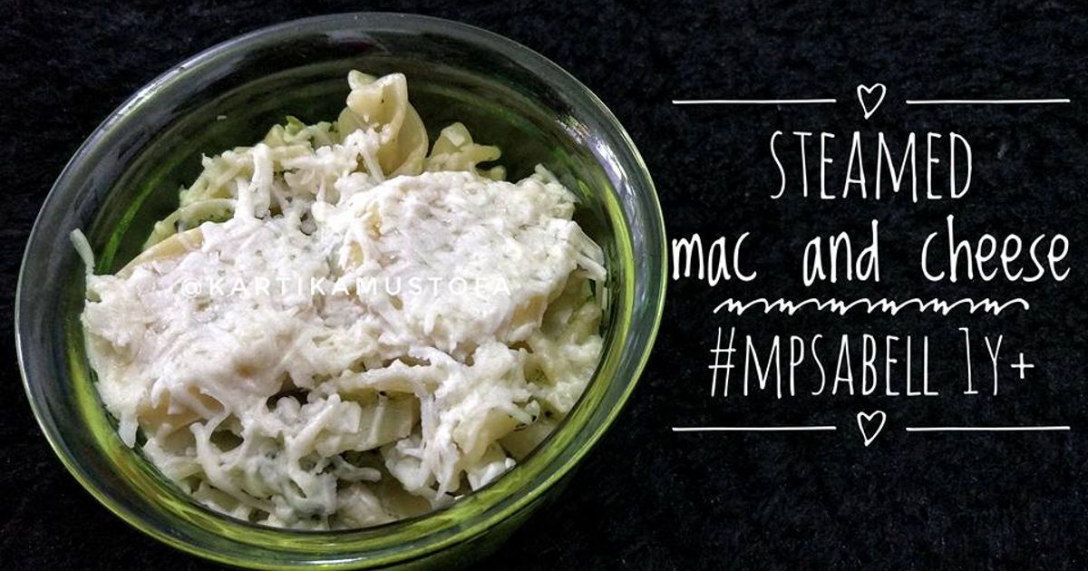 Resep Steamed Mac And Cheese Mpasi 1 Tahun oleh Kartika Wulan Sari ...