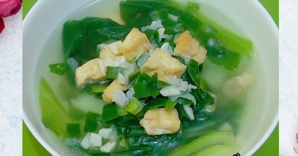 Resep Sup Bening Pakcoy Tahu oleh Ayu_Syafri - Cookpad