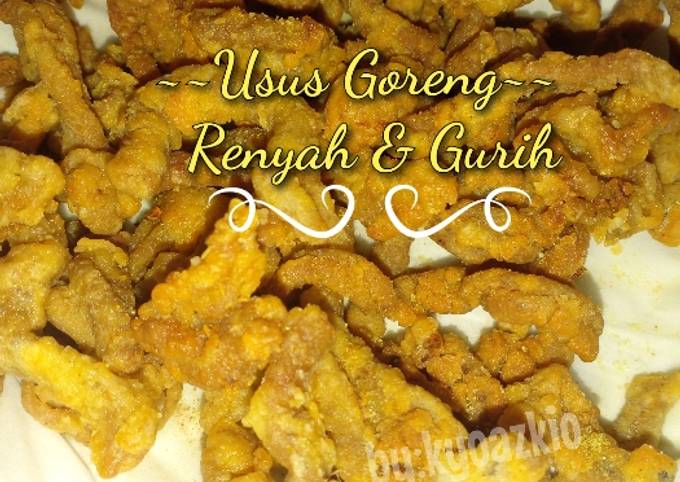 Resep Usus Goreng renyah & gurih oleh Kyoazkio "Cooking Recipes" - Cookpad