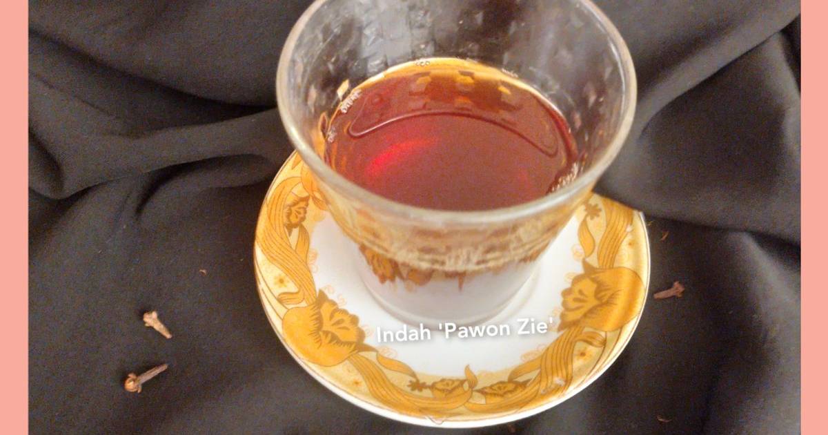 Resep Teh Cengkeh Ala AzizahPrantoro oleh Indah 'Pawon Zie' - Cookpad