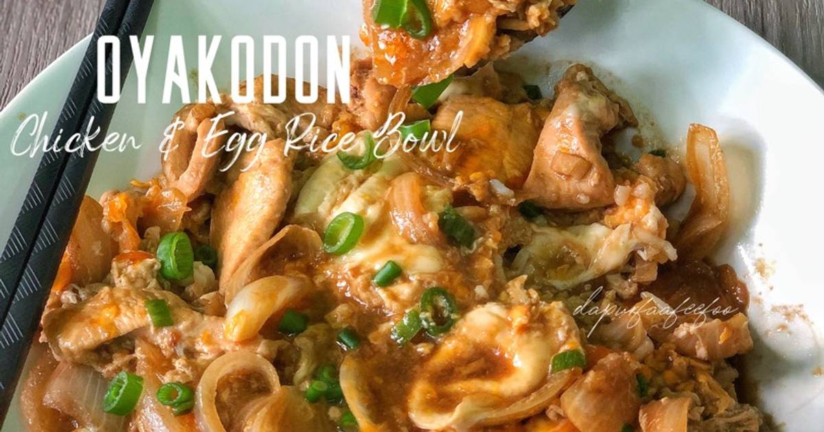 Resipi Oyakodon (Chicken and Egg Rice Bowl) oleh Kakak Faa - Cookpad