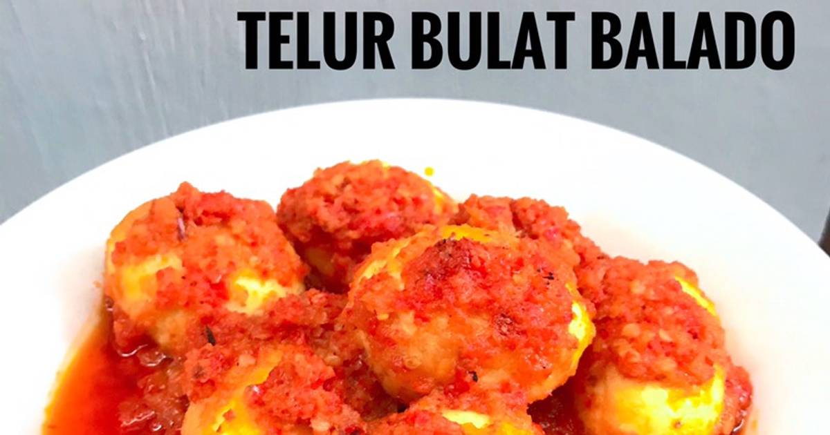 178 resep telur bulat balado enak dan sederhana ala rumahan - Cookpad