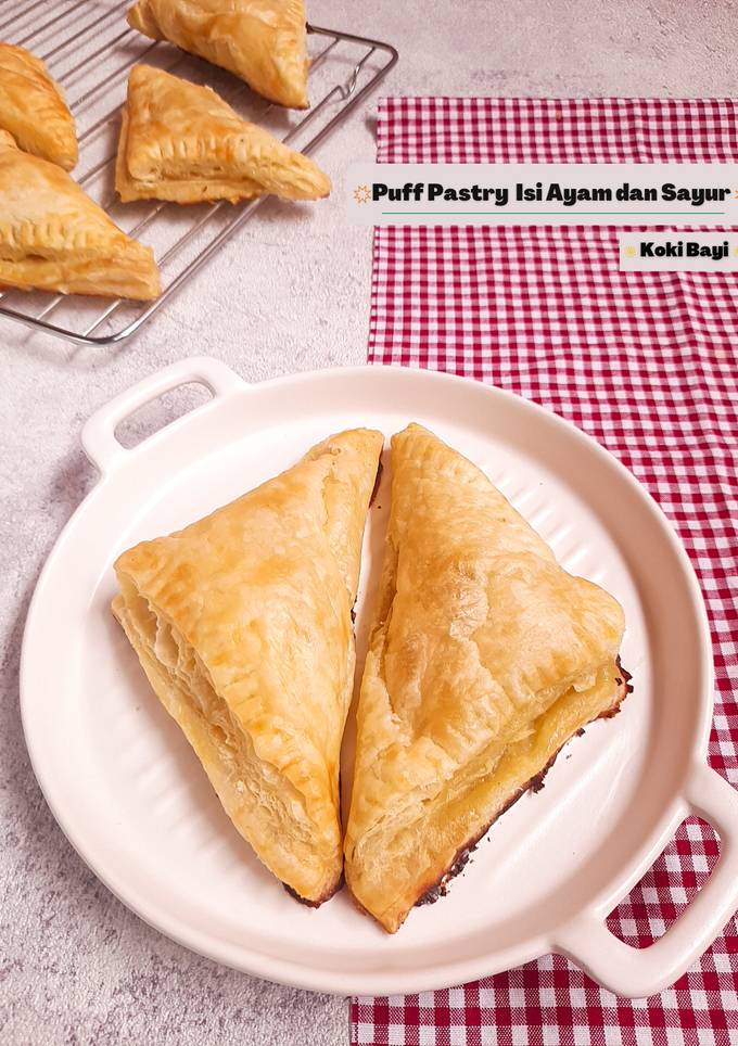Resep Puff Pastry Isi Ayam dan Sayur oleh Koki Bayi 🍭 - Cookpad