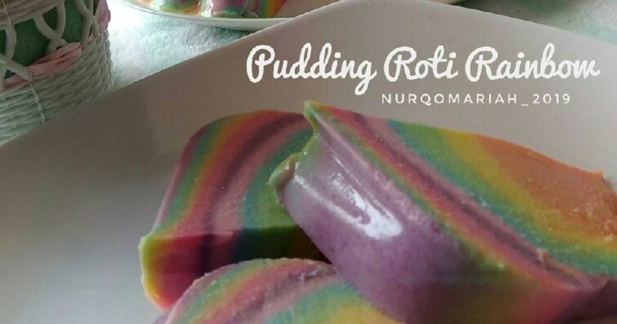 Resep Pudding Roti Rainbow oleh Nur Qomariah - Cookpad