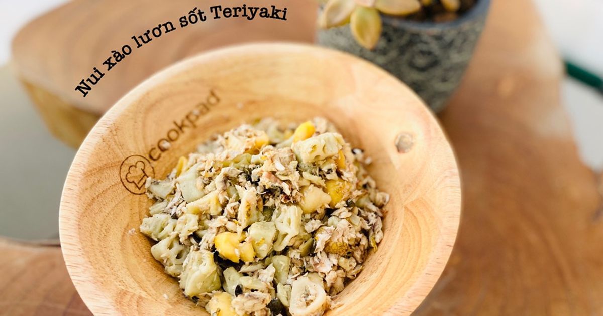 Cách Làm Món Nui Xào Lươn Sốt Teriyaki của Thoa Nguyen - Cookpad
