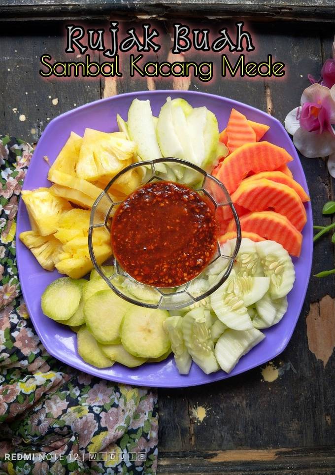 Resep Rujak Buah Sambal Kacang Mede oleh Widjie Astuti - Cookpad