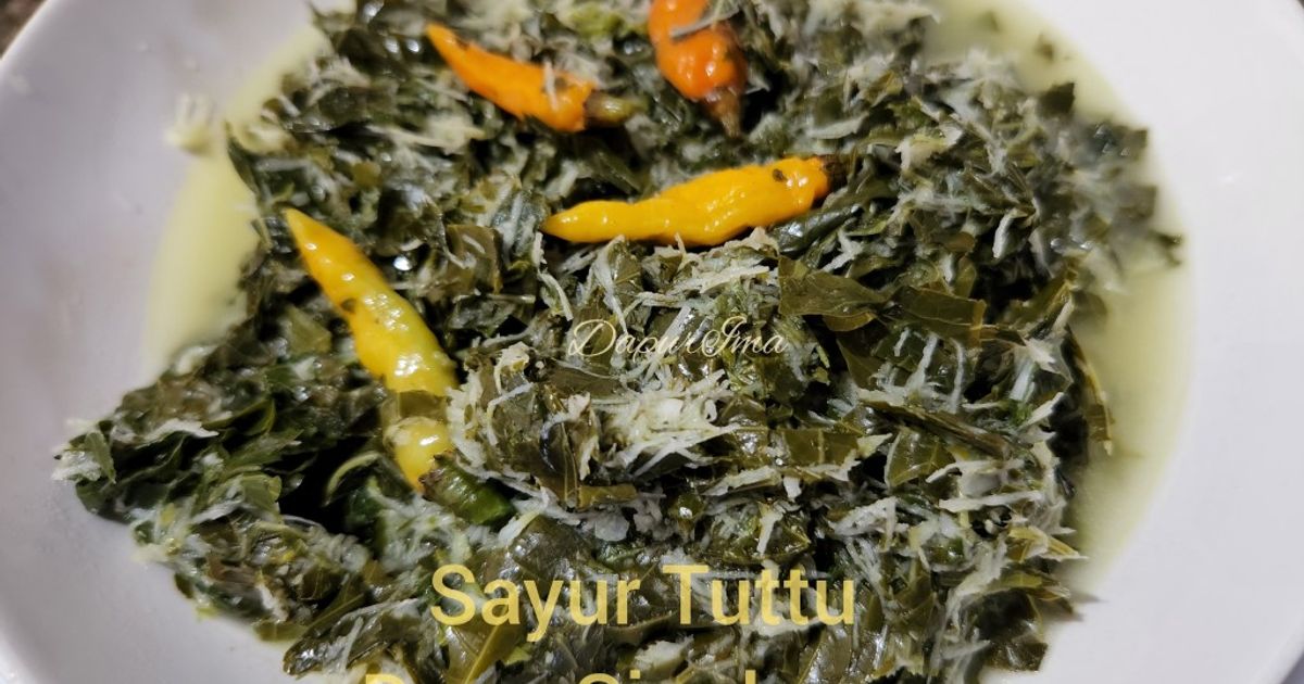 Resep Sayur Tuttu Daun Singkong oleh Dapur Ima - Cookpad