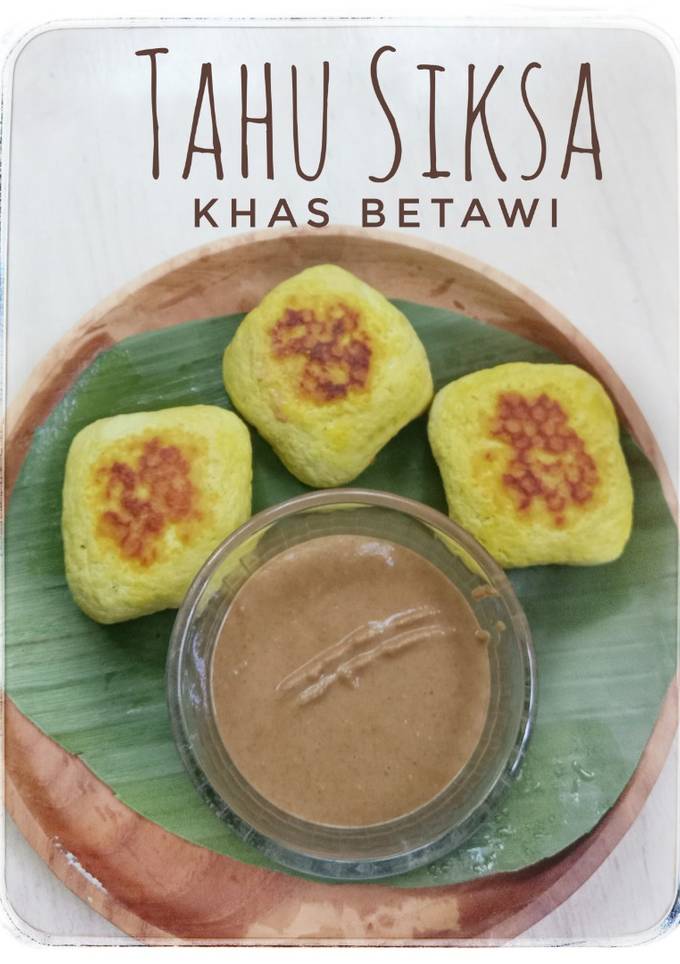 Resep Tahu Siksa Khas Betawi (Depok) oleh Aini mama 2N 2R - Cookpad