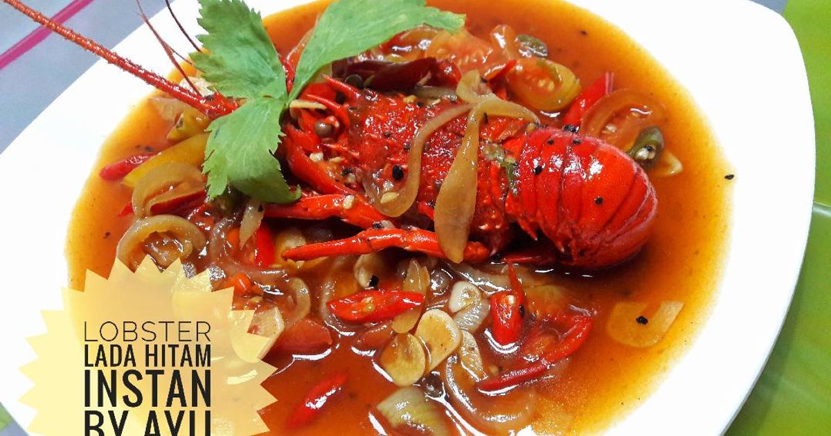 Resep Lobster Lada Hitam Instan oleh Ayuanita Petrisia - Cookpad