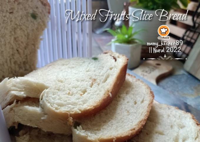 Resipi Mixed Fruits Slice Bread oleh mamy_kitchen89 - Cookpad
