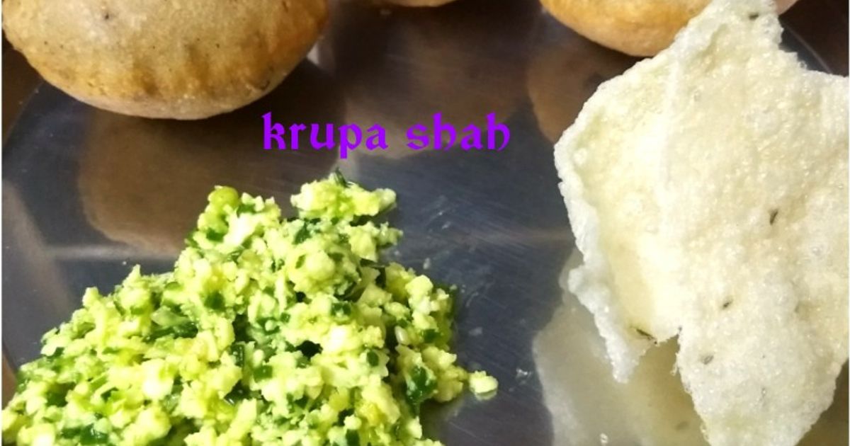 Dinner Platter Kachu And Phulia Puri Recipe by Krupa Kapadia Shah - Cookpad