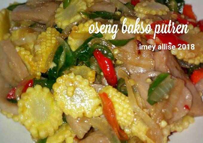 Resep Oseng Bakso Putren oleh @Imey_allise Wicaksono - Cookpad