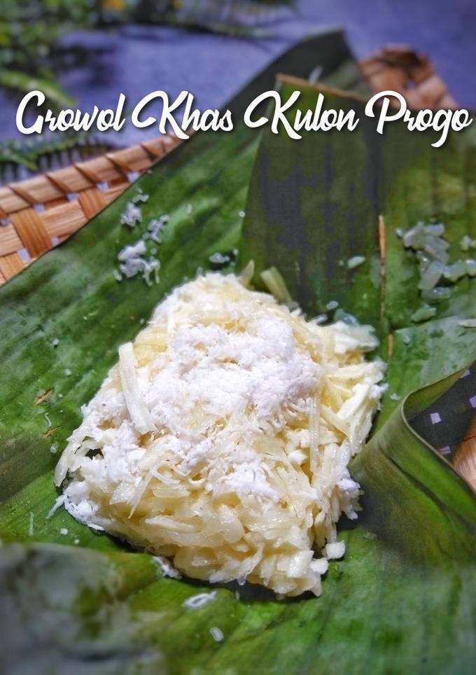 Resep Growol Khas Kulon Progo oleh Farhah - Cookpad