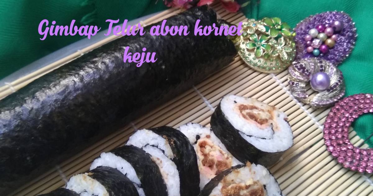 28 resep kimbab telur abon enak dan mudah - Cookpad