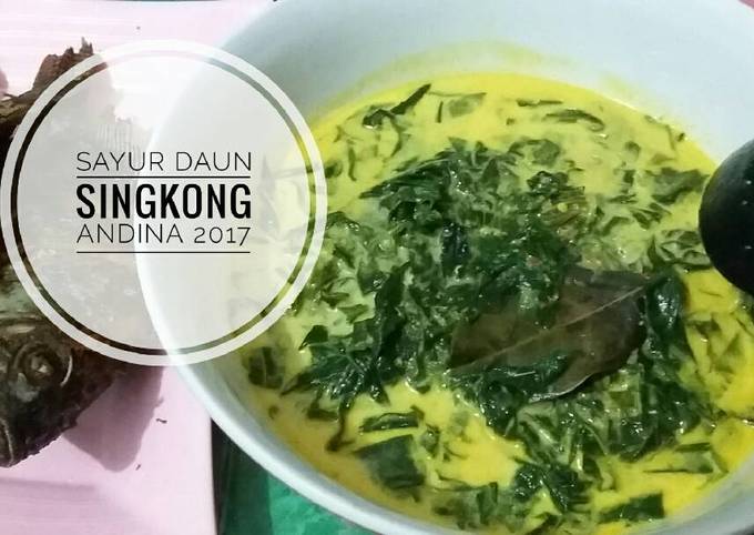 Resep Sayur Daun Singkong oleh Andina Puspita - Cookpad