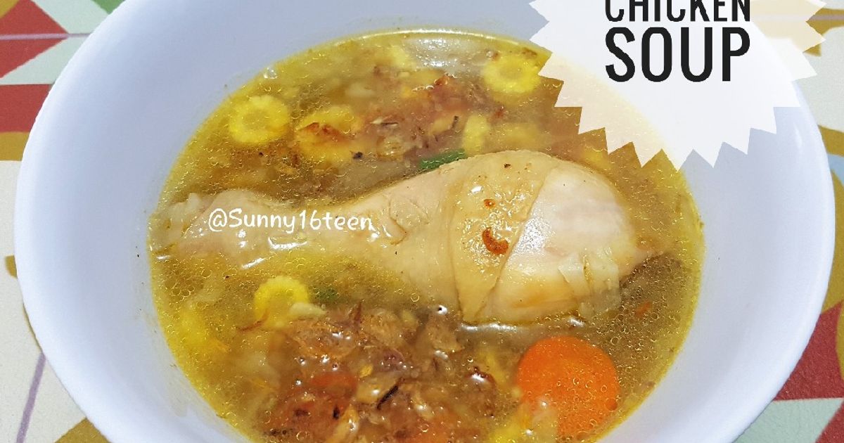 Resep Western Chicken Soup oleh SONIA - Cookpad