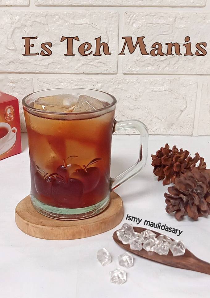 Resep Es Teh Manis oleh Ismy Maulidasary - Cookpad