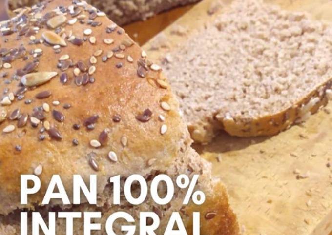 Pan 100% integral Receta de Mlfitnessok- Cookpad