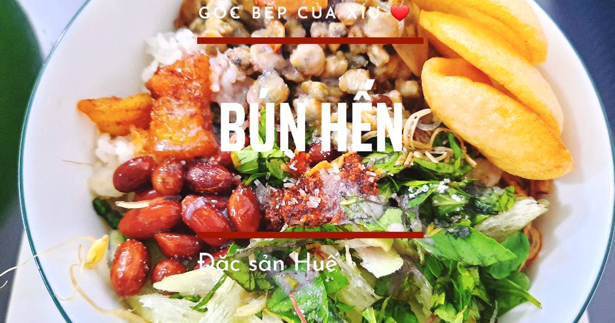 13 món bún hến ngon miệng dễ làm từ các đầu bếp tại gia - Cookpad