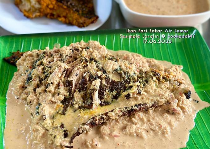 Resipi Ikan Pari Bakar Air Lawar oleh Sesimple Loralin - Cookpad