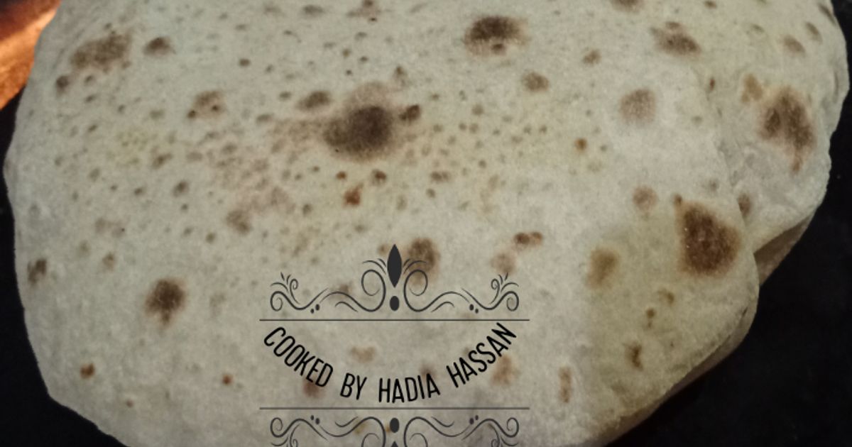 Roti Recipe by Hadia Hassan 😍 - Cookpad
