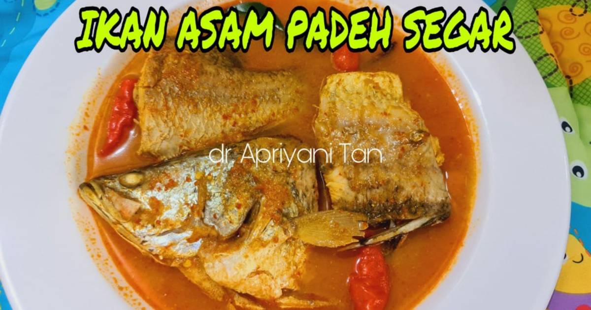 Resep Ikan Asam Padeh, Asem2 Pedas dan Enak oleh dr.Apriyani Tan - Cookpad
