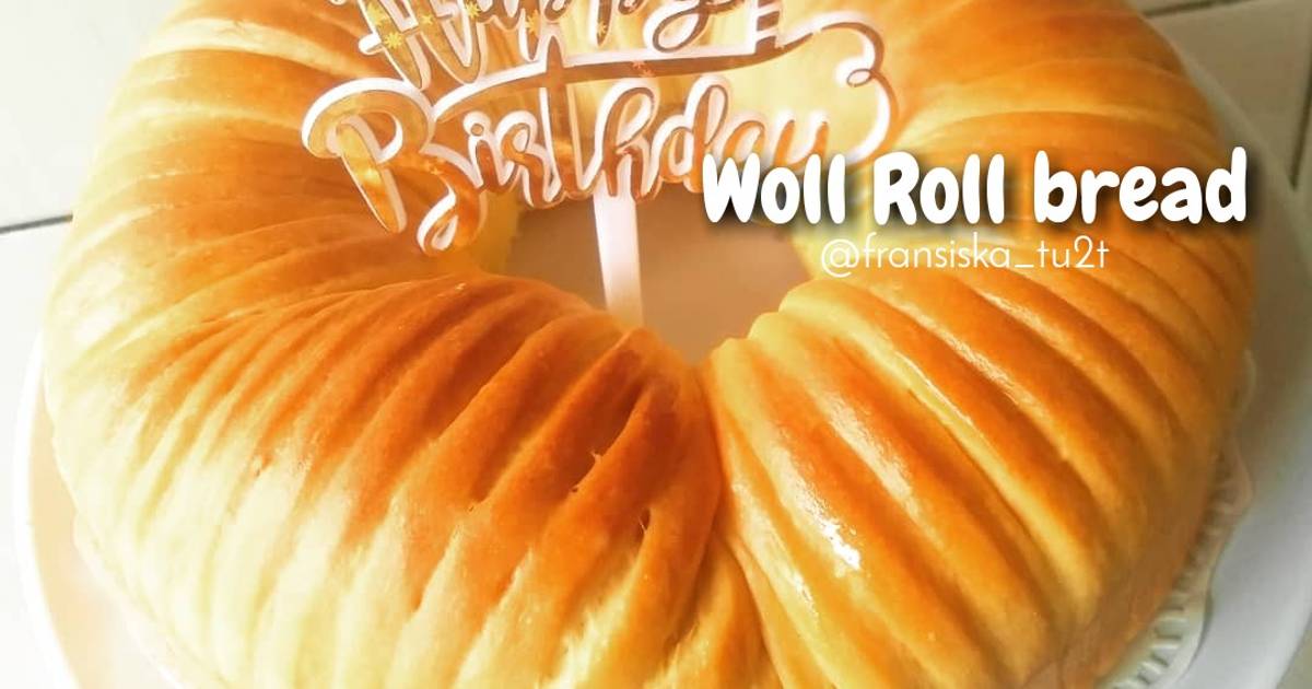 Resep Woll Roll Bread oleh Fransiska Tutut - Cookpad