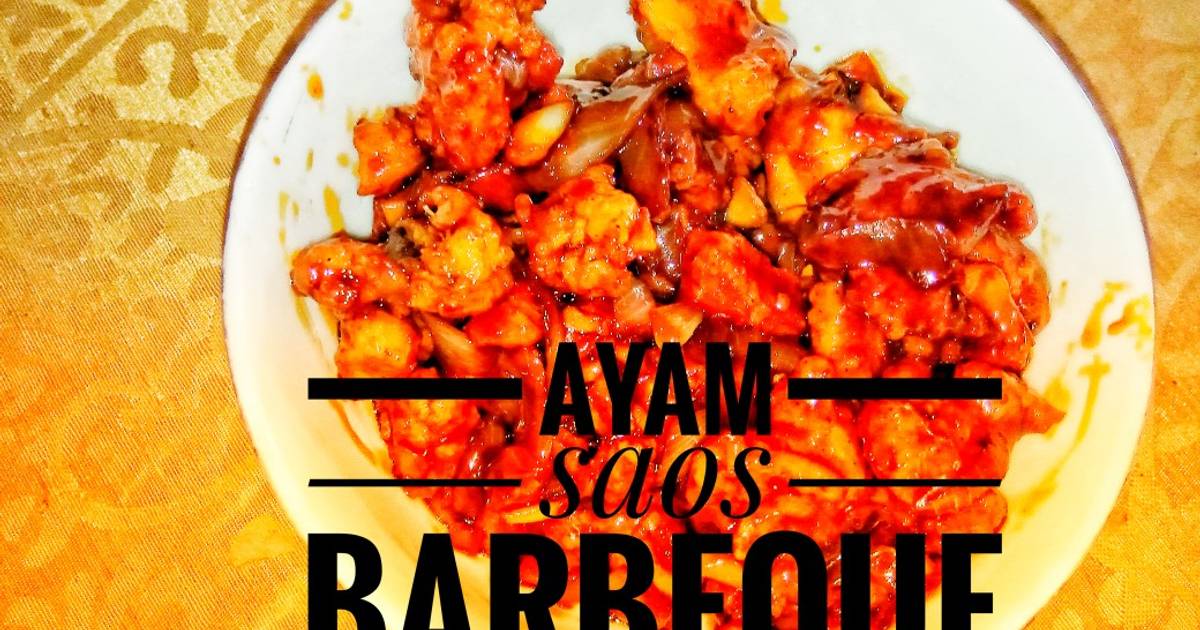 Resep Ayam saos barbeque oleh Ruth Putri - Cookpad