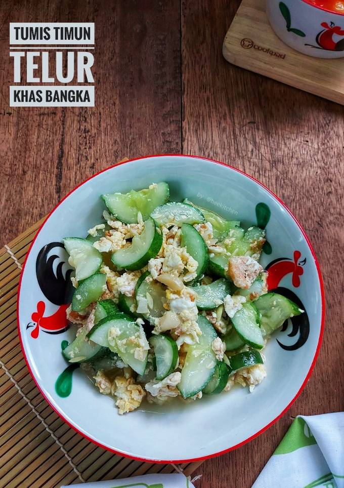 Resep Tumis Timun Telur Khas Bangka oleh beekitchen - Cookpad