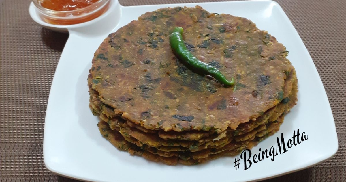 Bajra Methi Palak Thepla Recipe by Jasmin Motta _ #BeingMotta - Cookpad