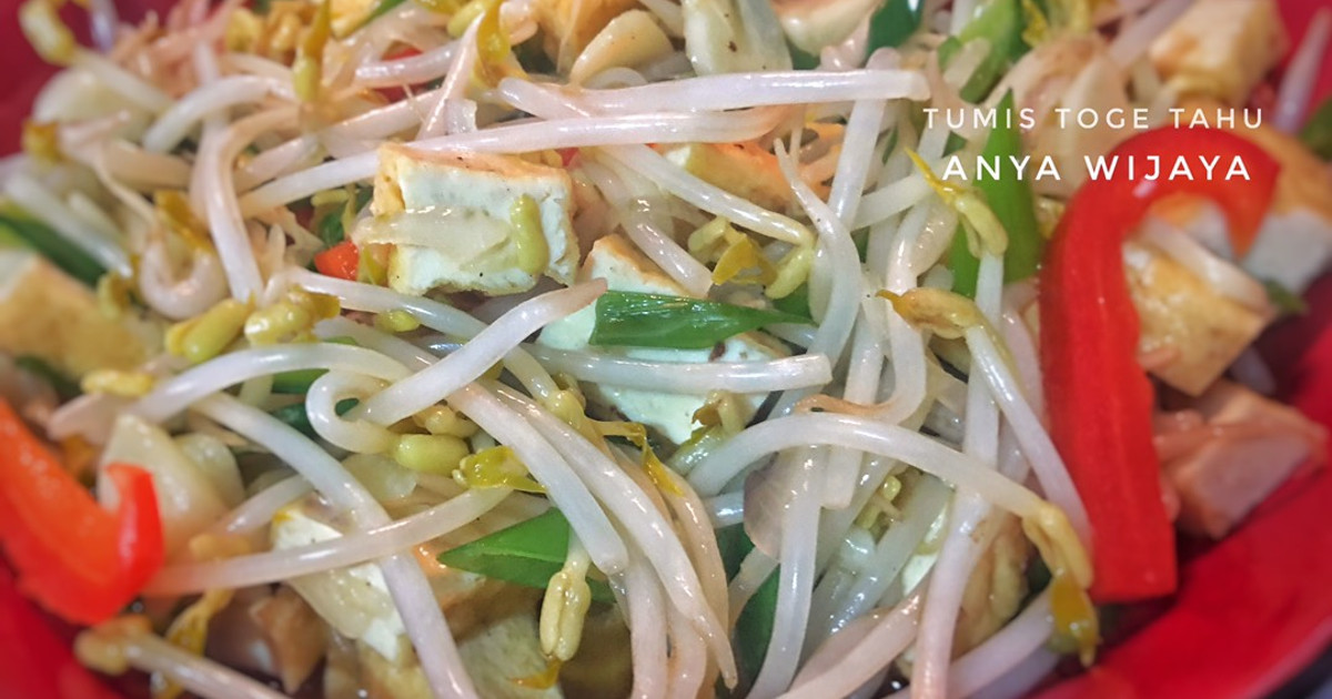 Resep Tumis Toge Tahu oleh Anya Wijaya - Cookpad