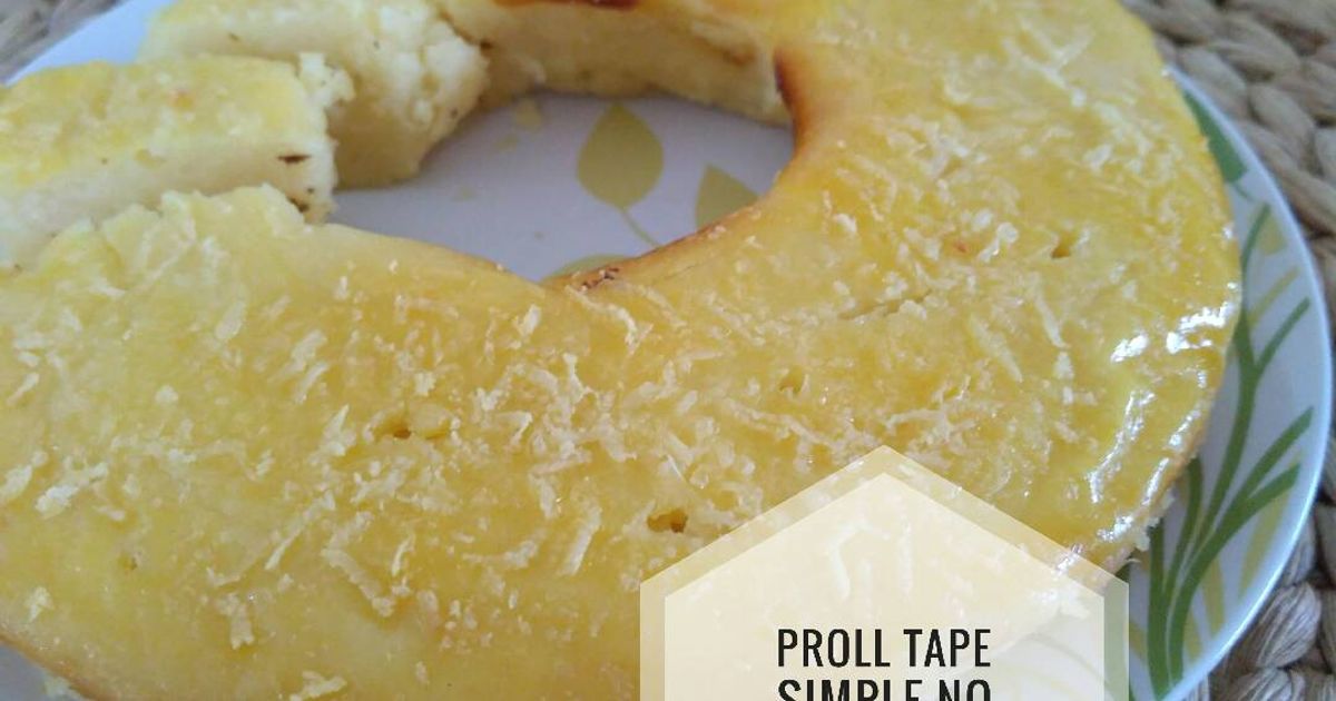 Resep Proll Tape Simple Recipe By.Lies Surya oleh Dina Kristiana - Cookpad