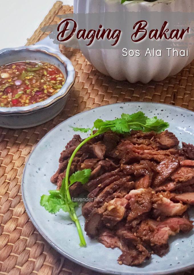 Resipi Daging Bakar dan Sos ala Thai oleh Noor Hassan - Cookpad
