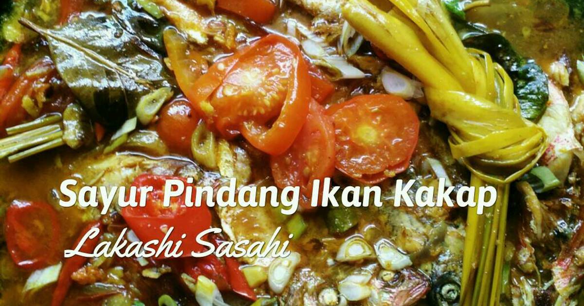 Resep Sayur Pindang Ikan Kakap oleh Lakashi Sasahi - Cookpad