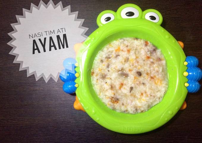 Resep NASI TIM ATI AYAM mpasi 10month oleh dwi andita - Cookpad