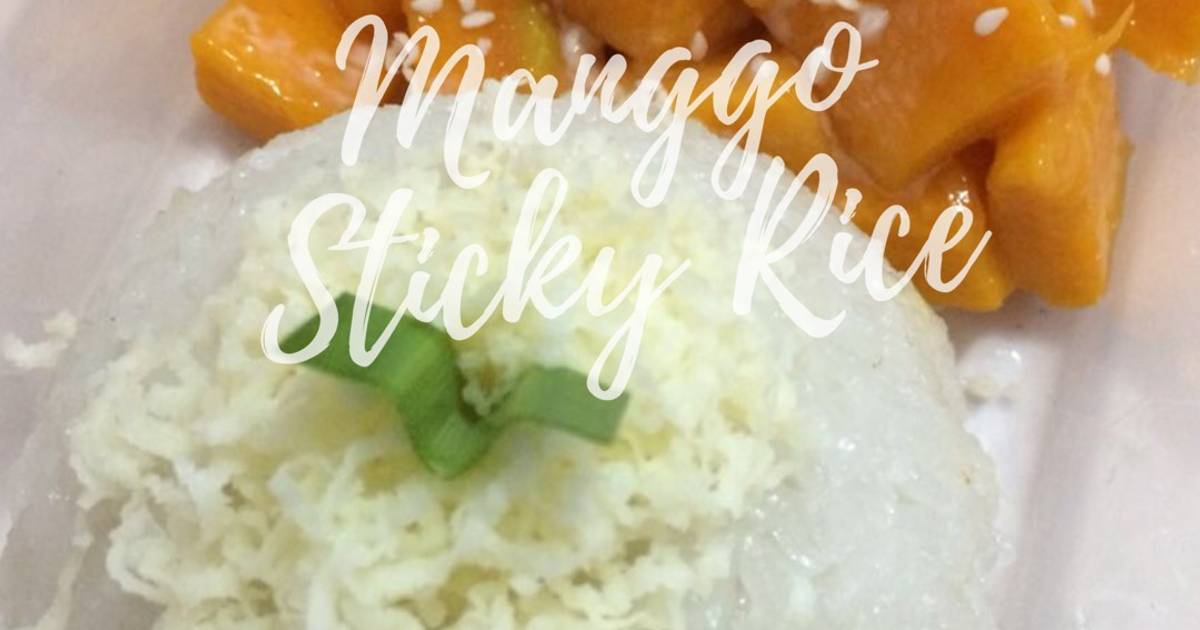 Resep Manggo Sticky Rice oleh Amel - Cookpad