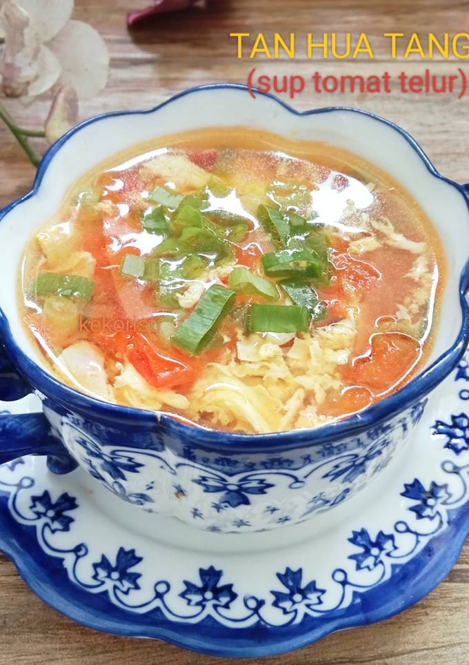 Resep TAN HUA TANG (sup tomat telur) oleh Keko Risti - Cookpad