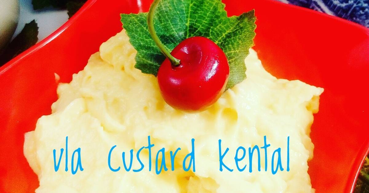 408 resep vla custard kental enak dan mudah - Cookpad