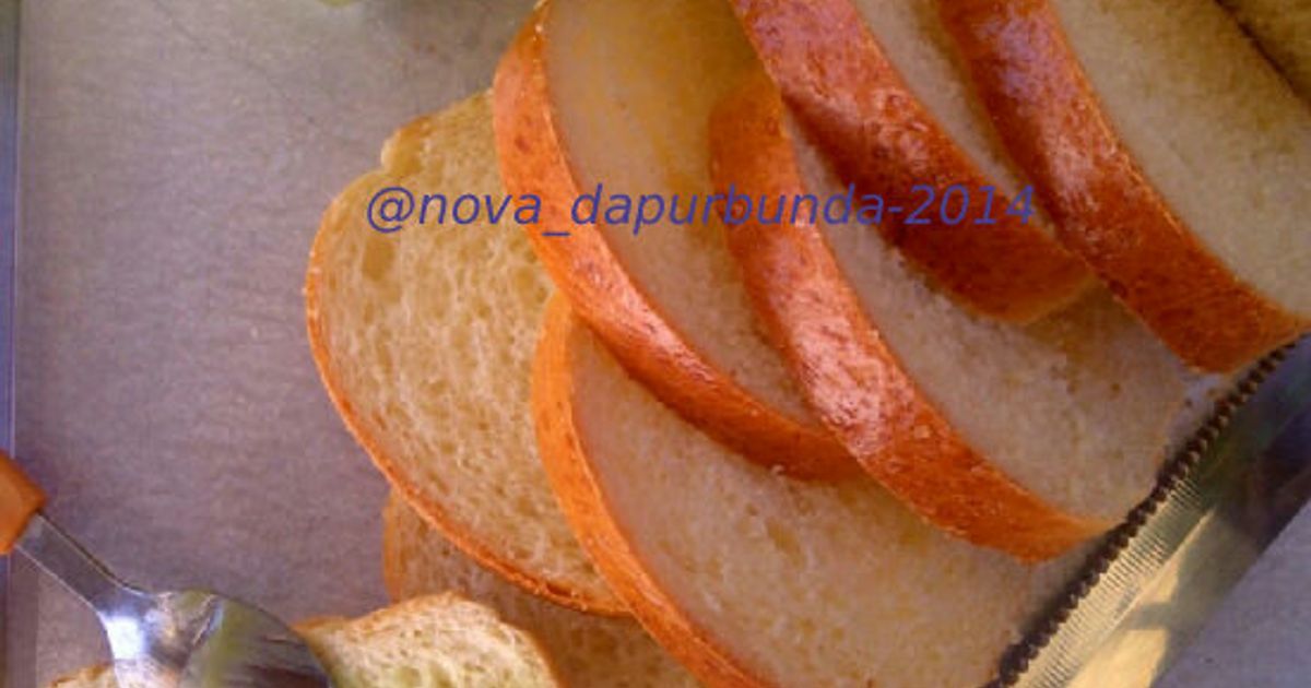 Resep "Homemade Roti Tawar" oleh Nova Rilandari - Cookpad