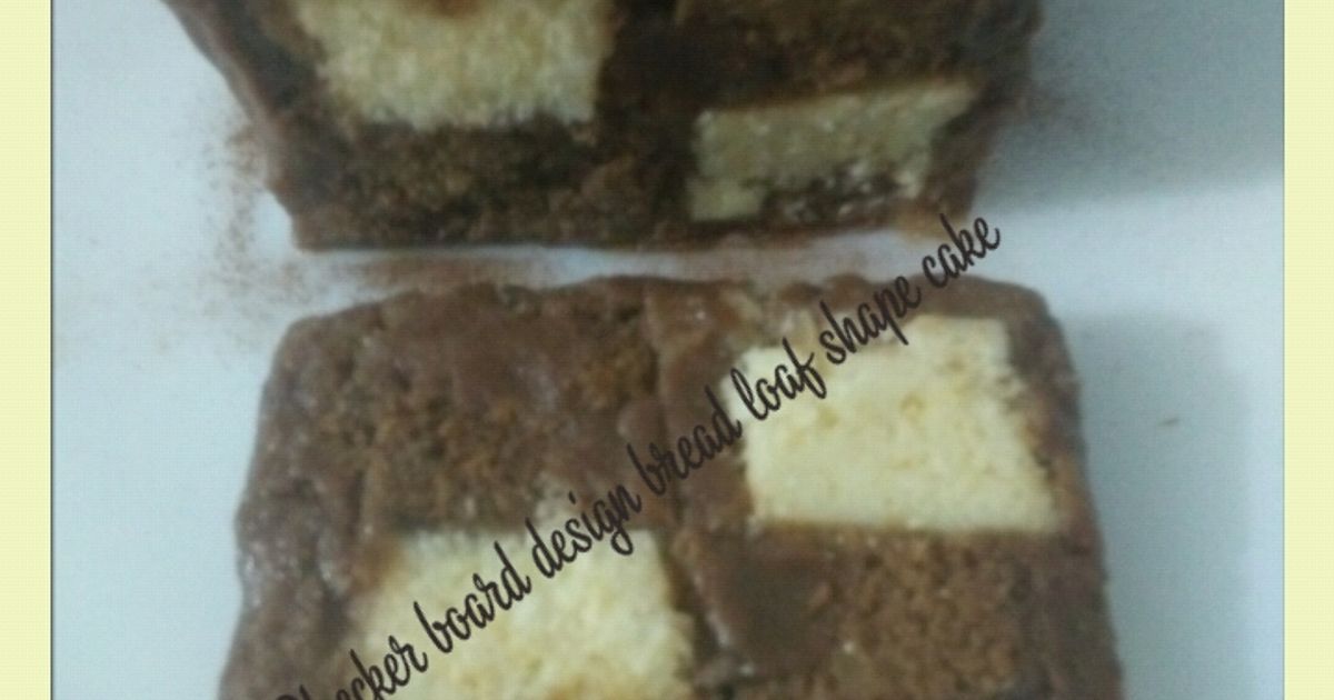 Checker Board Design Bread Loaf Shape Cake Recipe by Anita aggrawal ...