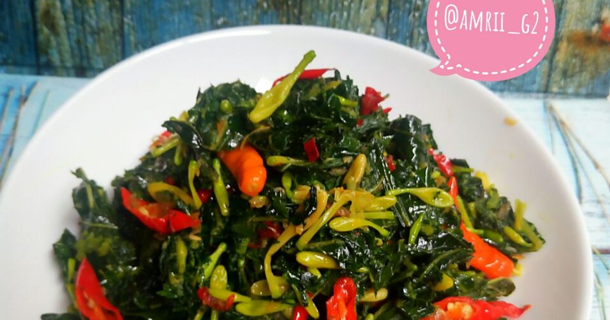 Resep Tumis Daun Singkong Bunga Pepaya oleh Kaka beryl @amrii_g2 - Cookpad