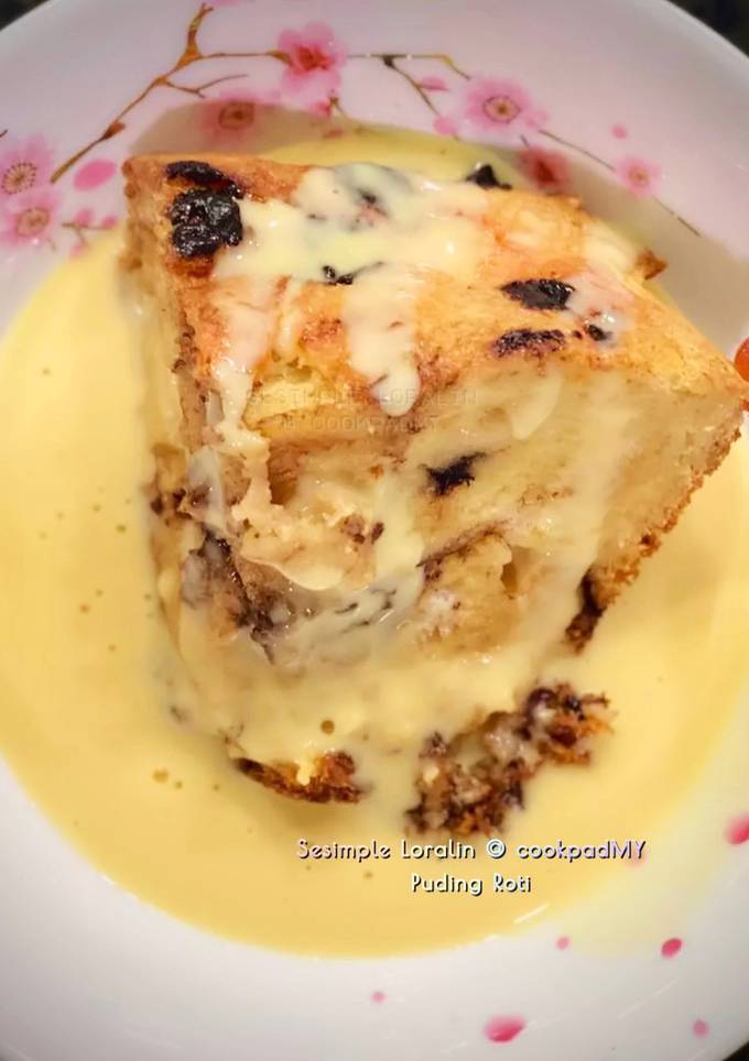 Resipi Puding Roti oleh Sesimple Loralin - Cookpad