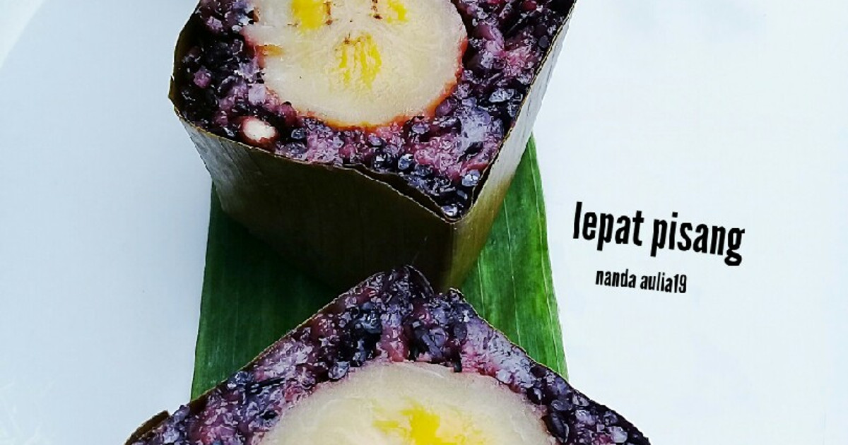 Resep Lepat Pisang Ketan Hitam oleh nanda aulia - Cookpad