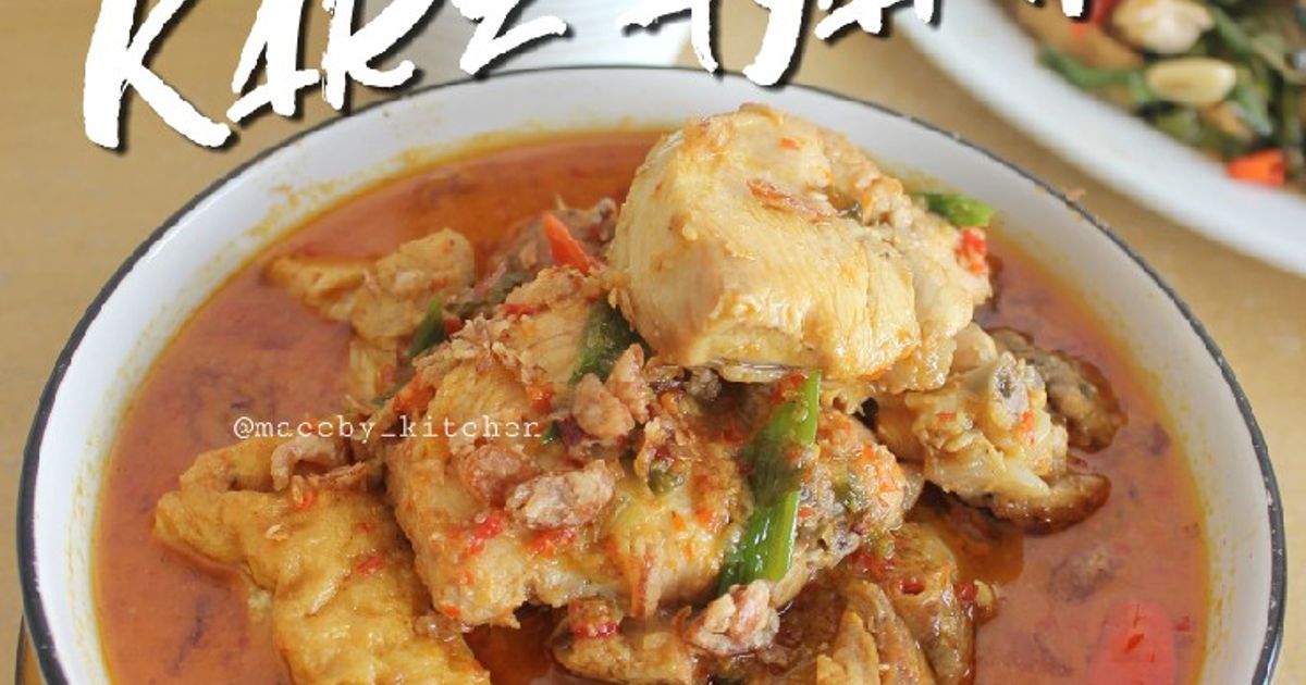 Resep Kare Ayam Spesial oleh Maccby_kitchen - Cookpad
