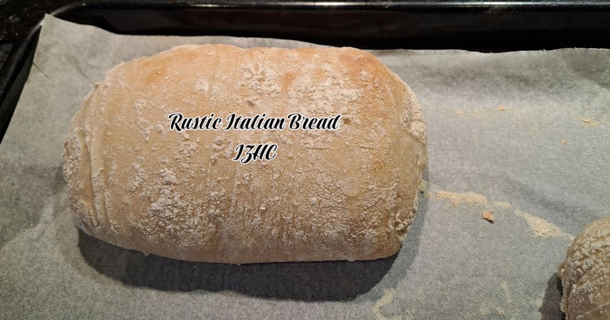 🍞 Rustic Italian Bread 🍞 Recipe by Irum Zaidi Home Cooking - Cookpad