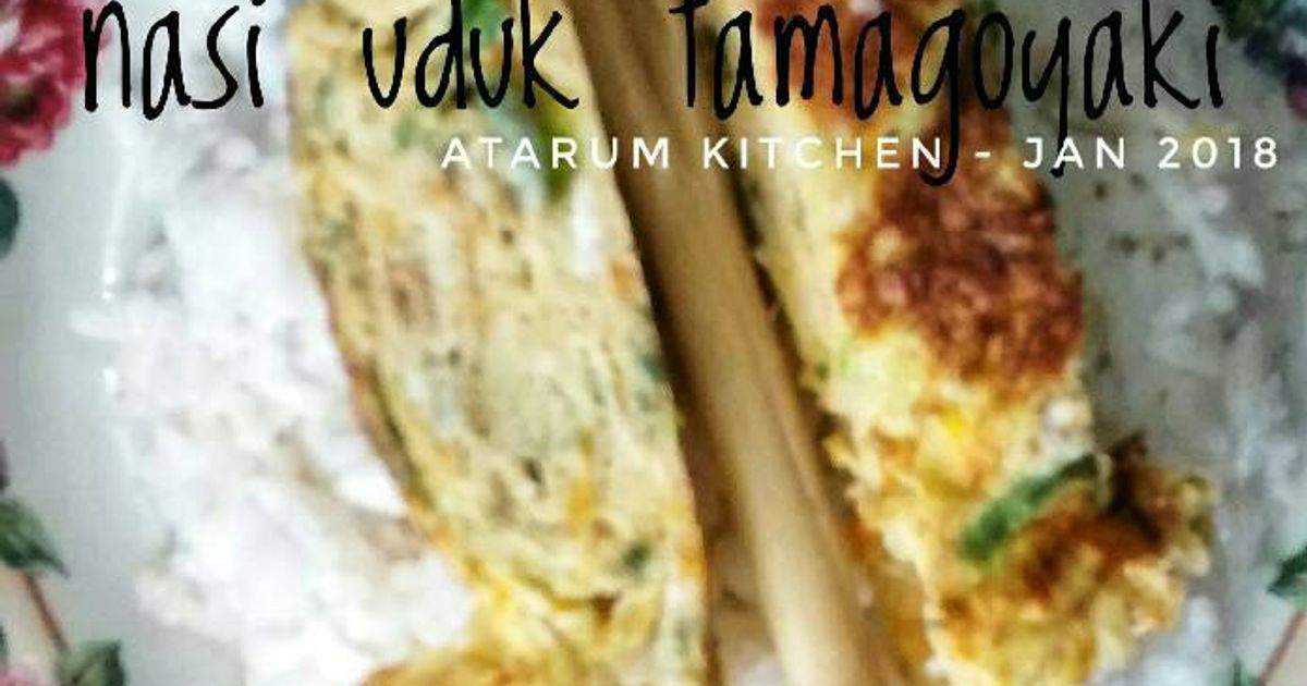1 resep nasi uduk tamagoyaki enak dan mudah - Cookpad