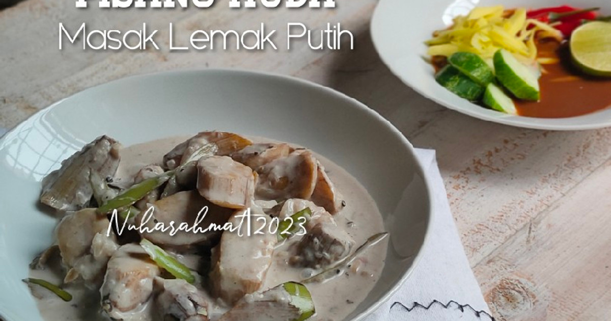 Resipi Pisang Muda Masak Lemak Putih oleh Nuharahmat - Cookpad