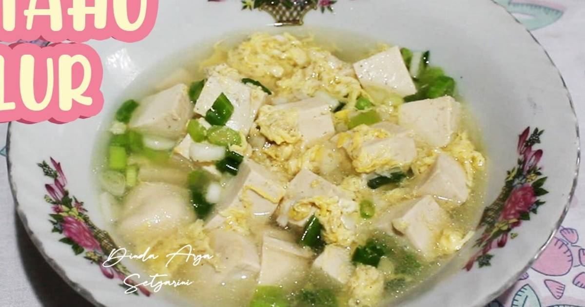 48 resep sup tahu telur enak dan sederhana ala rumahan - Cookpad