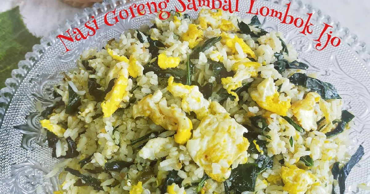 Resep Nasi Goreng Sambal Lombok Ijo oleh Chiensyn Kuliner - Cookpad